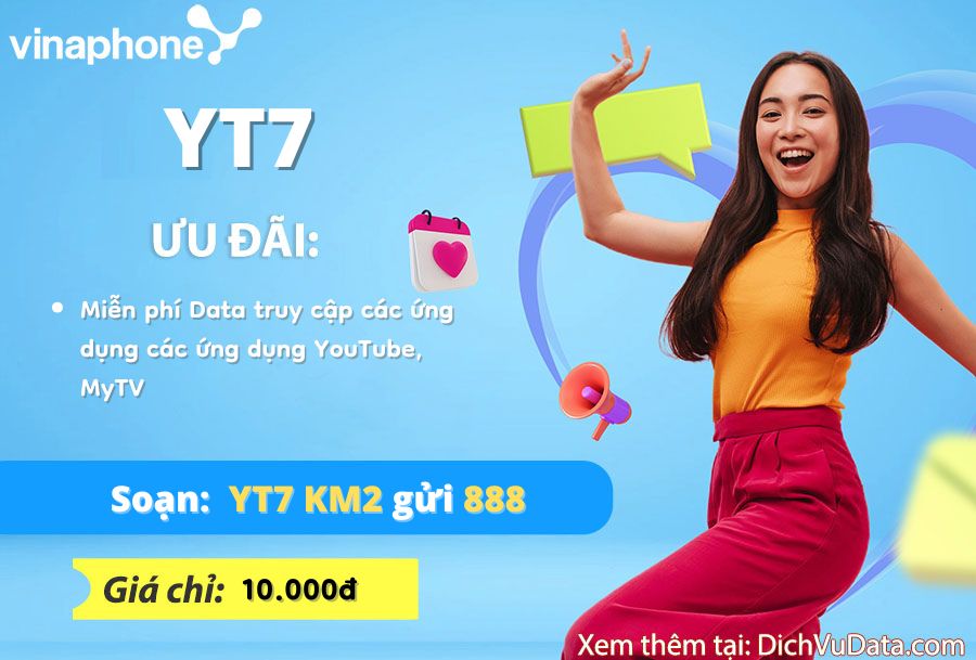 YT7 Vinaphone - gói cước Youtube tuần chỉ 10k - Dịch vụ Data Vinaphone